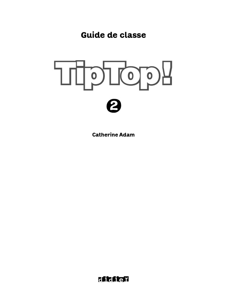 Tip Top 2 Méthode de FLE | PDF | Pédagogie | Langue française