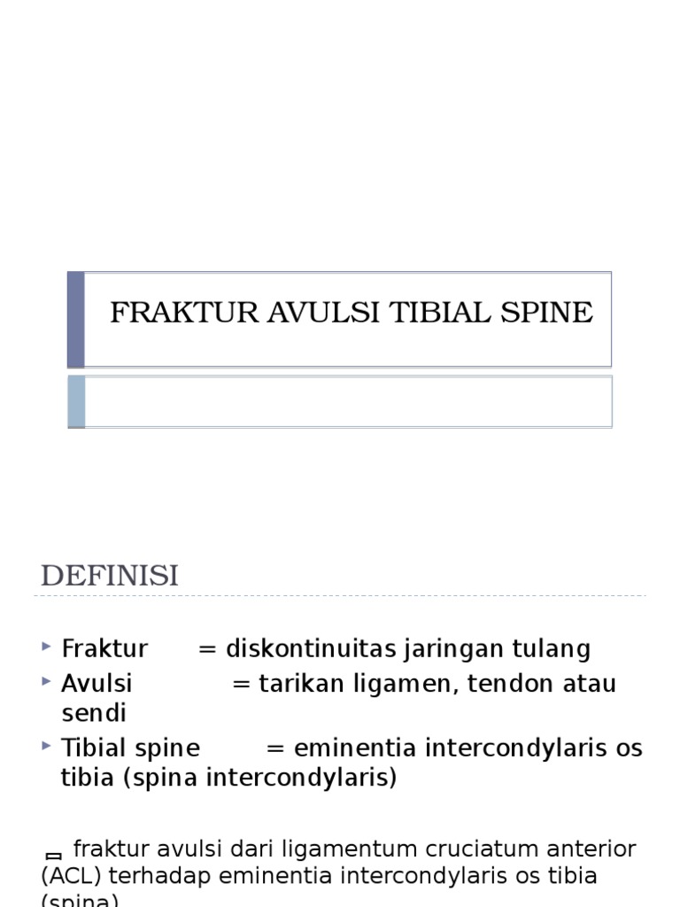 Fraktur Avulsi Tibial Spine | PDF | Sains & Matematika