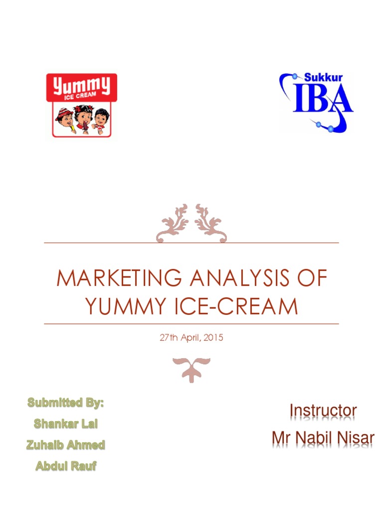 Yummy Ice Cream Marketing Analysis | PDF | Chlorofluorocarbon | Marketing