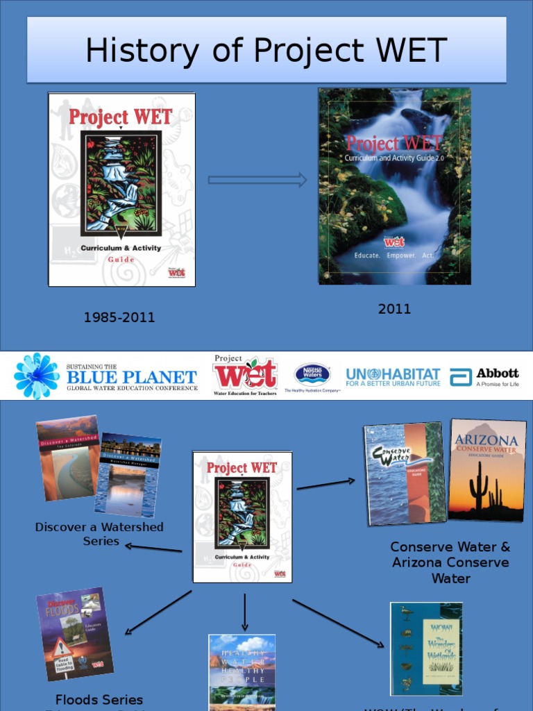 History of Project WET History of Project WET | PDF
