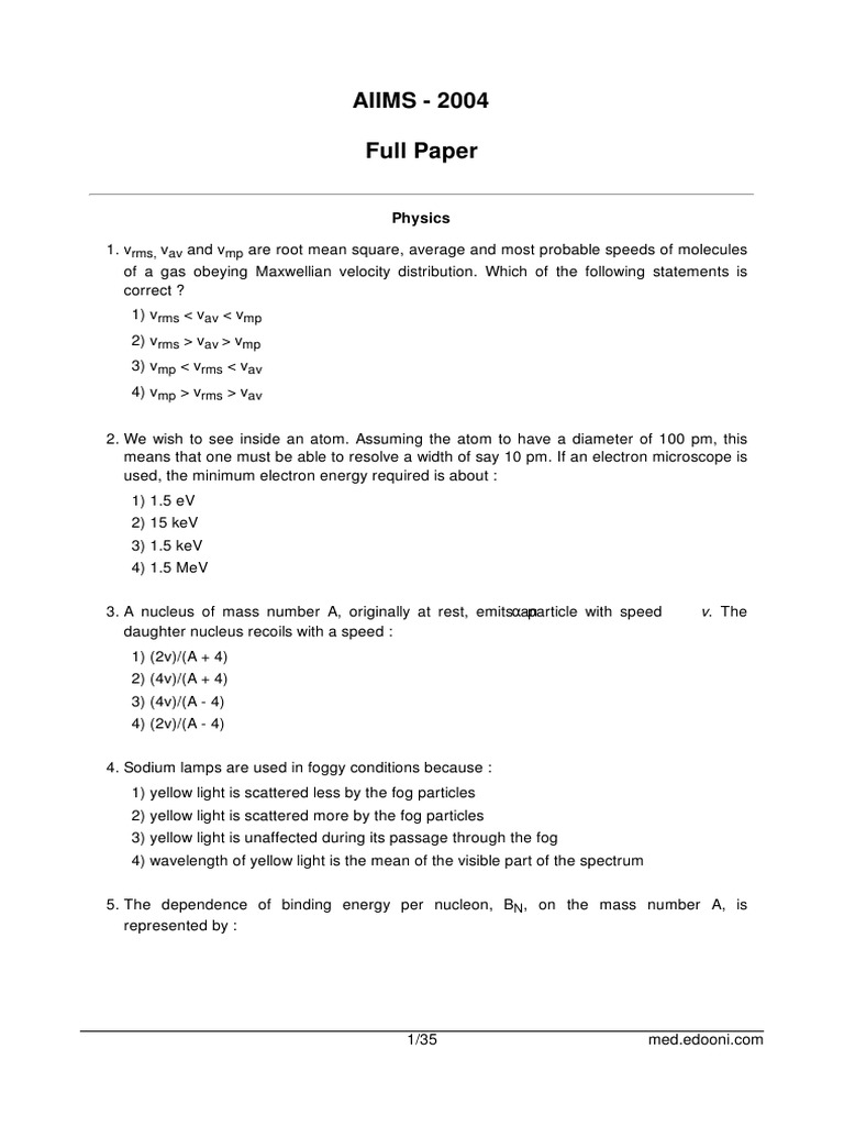 AIIMS 2004 MBBS Entrance Exam Paper | PDF | Electronvolt | Physical ...