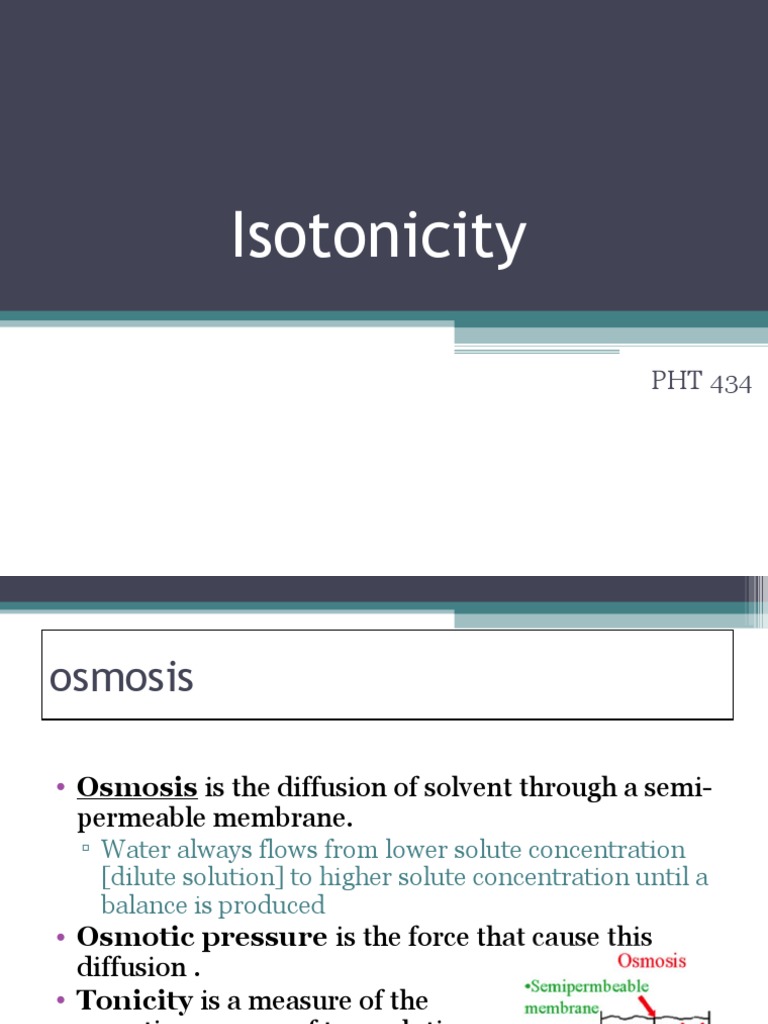 Isotonicity PHT 434 | PDF | Osmosis | Chemistry