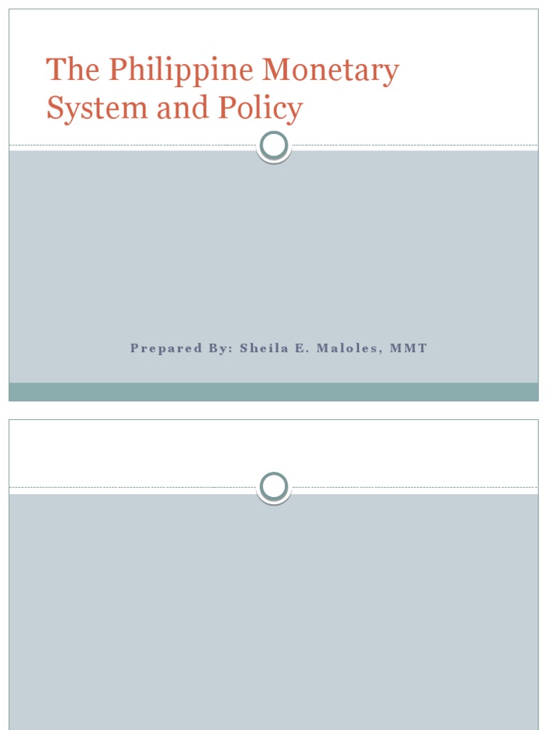 The Philippine Monetary System and Policy | PDF | Money Supply | Money