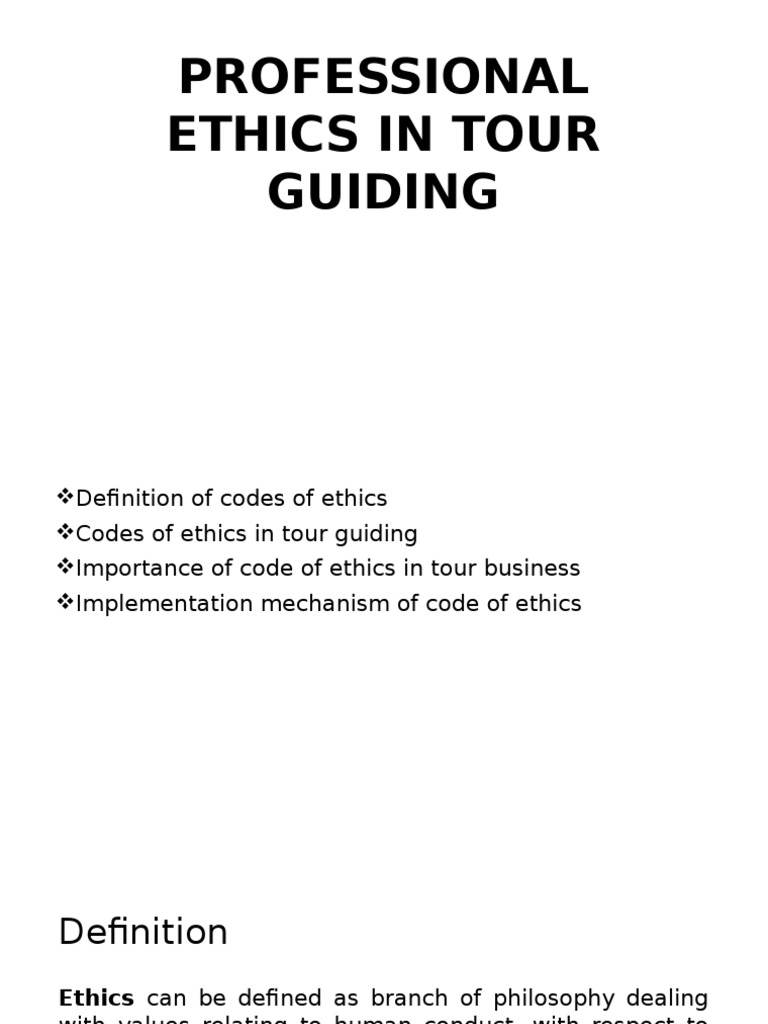 Professional Ethics in Tour Guiding | PDF | Value (Ethics) | Good And Evil