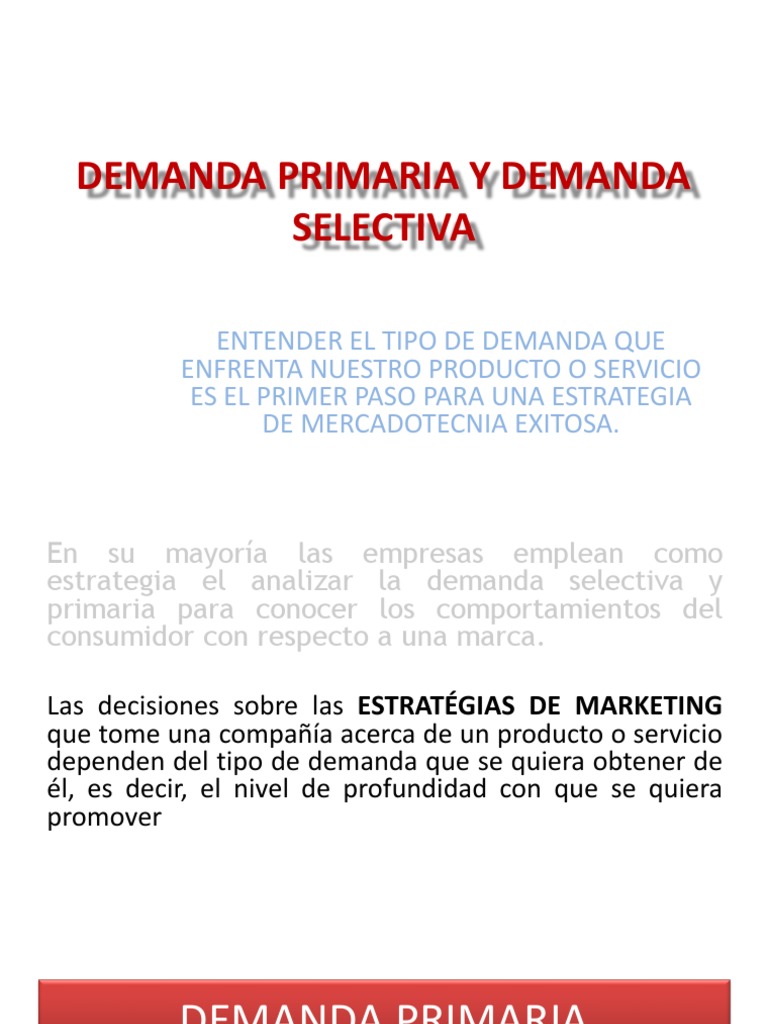 Demanda Primaria y Demanda Selectiva | PDF | Producto (Negocio) | Marca