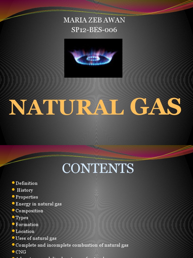 Natural Gas Presentation | PDF | Natural Gas | Methane