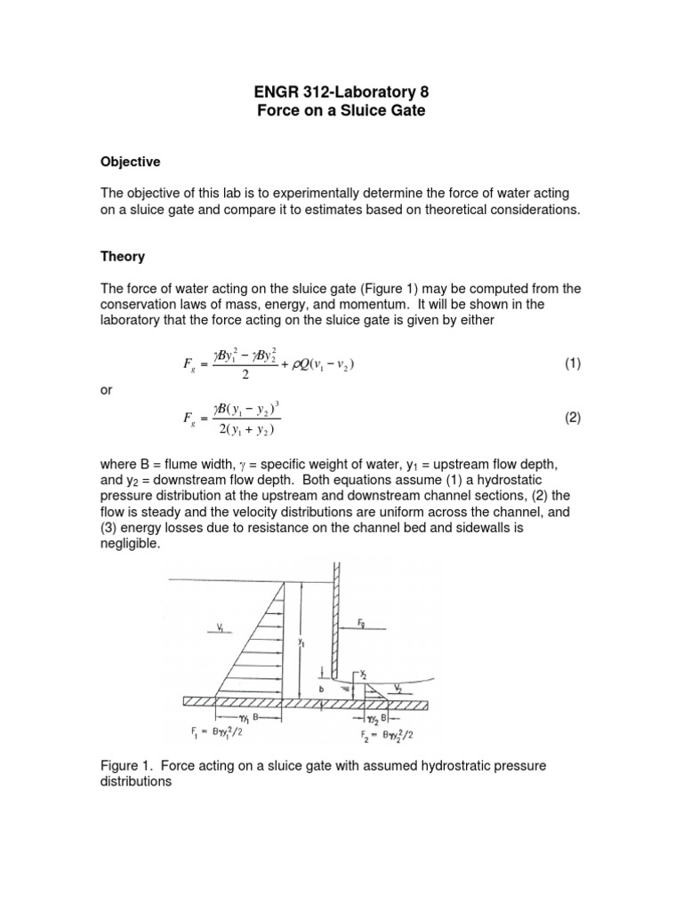 ENGR 312-Laboratory 8 Force On A Sluice Gate: Objective | PDF | Fluid ...