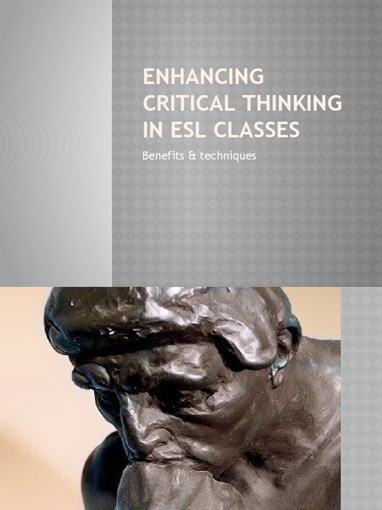 Enhancing Critical Thinking in ESL CLASSES | PDF | Nature | Critical ...