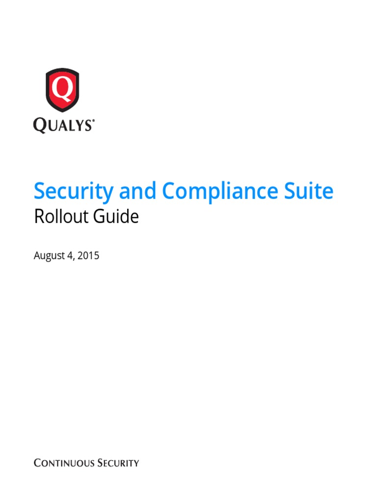 Qualys Rollout Guide | PDF | Vulnerability (Computing) | Payment Card Industry Data Security ...