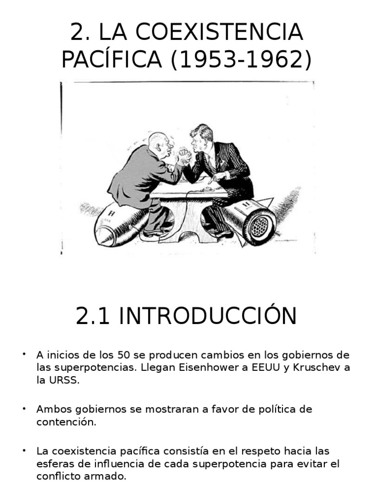 Coexistencia Pacífica Guerra Fría (1953-1962 | PDF | Guerra Fría ...