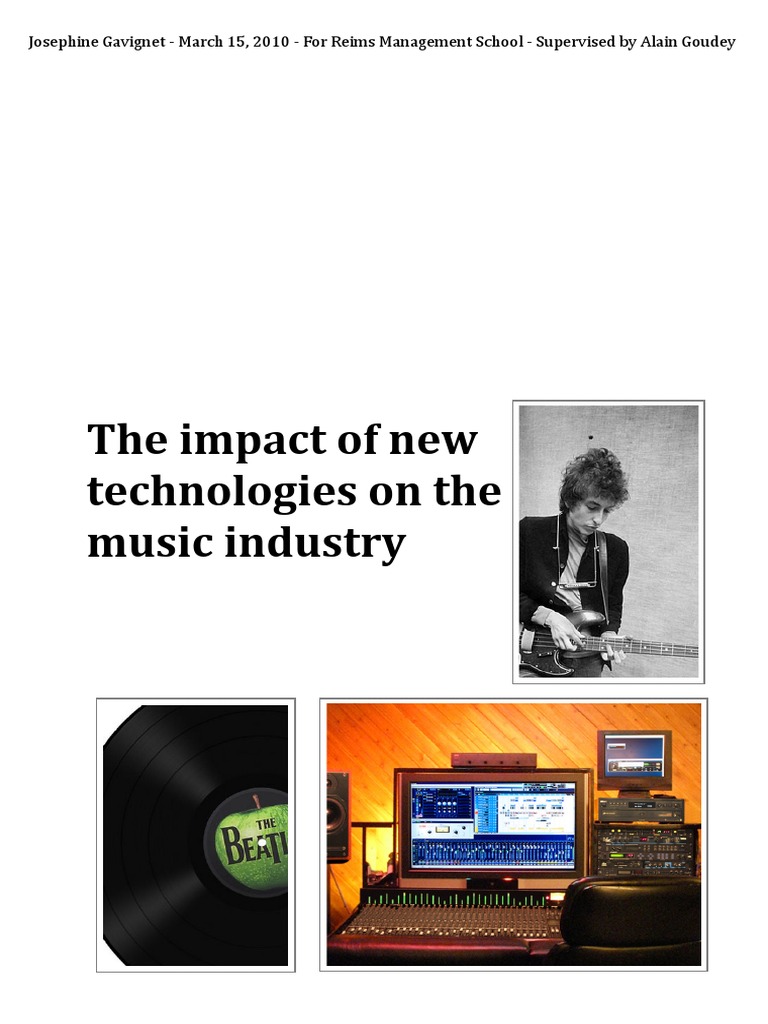 The Impact of New Technologies in The Evolution of The Music Industry ...