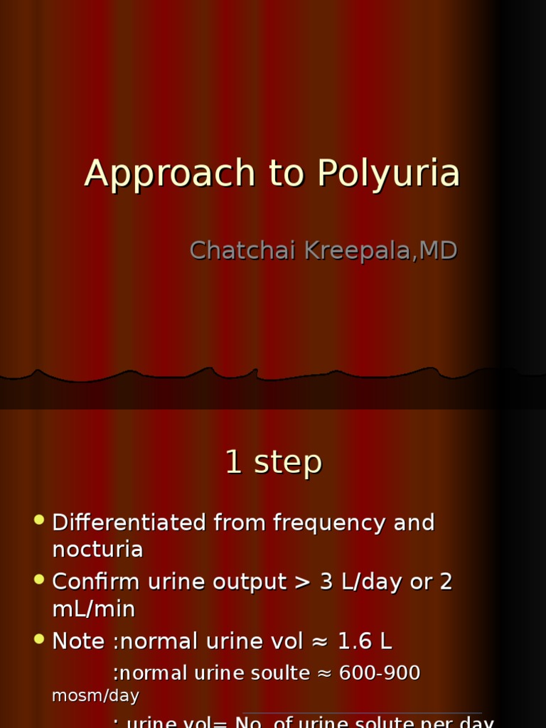 Approach To Polyuria | Download Free PDF | Kidney | Electrolyte