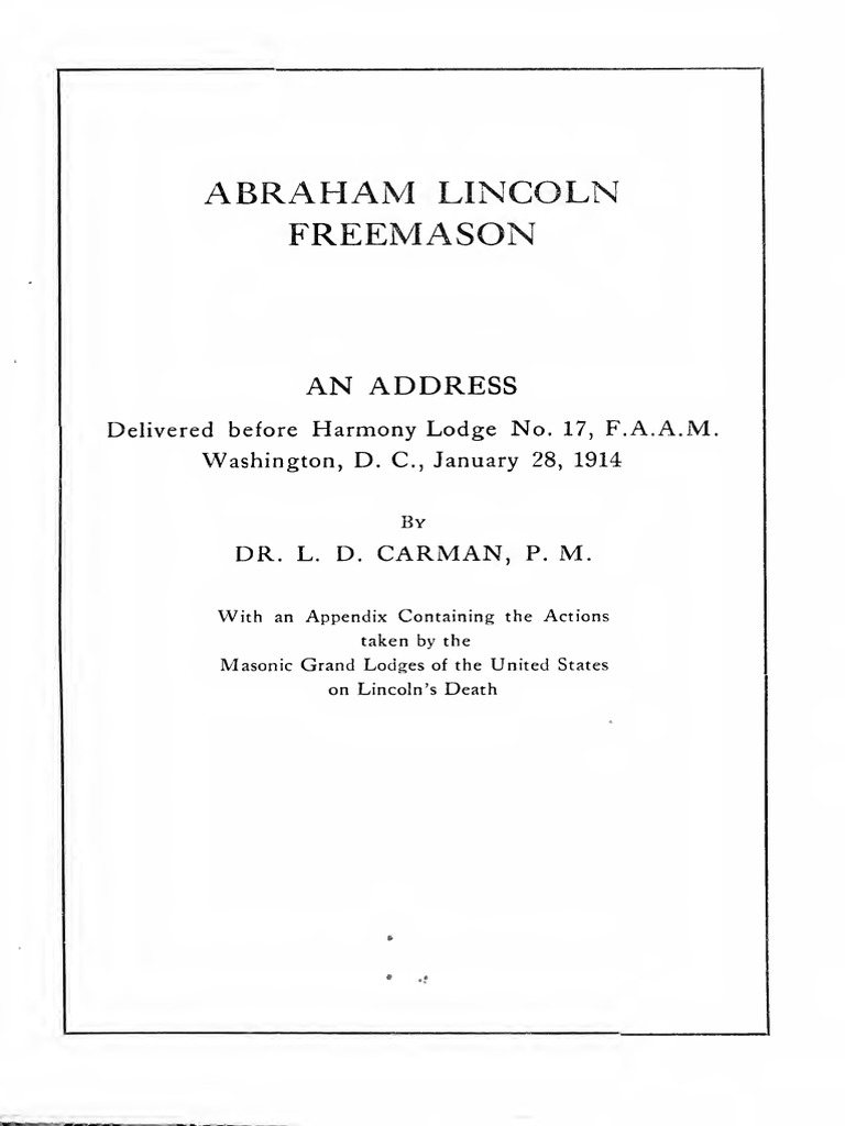 Abraham Lincoln, Freemason - An Address Before The Lodge 1914 | PDF ...
