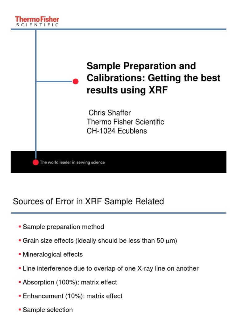 Sample Preparation and Calibration - Getting The Best Results Using XRF ...