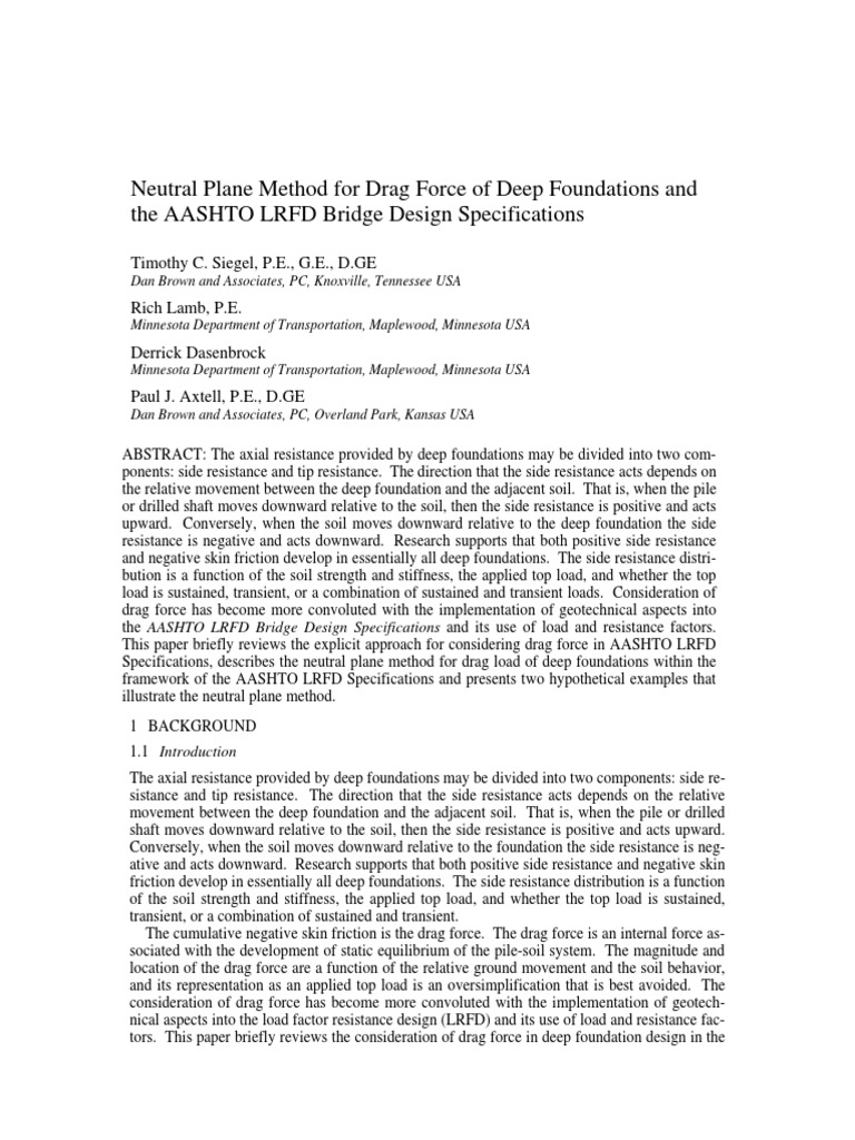 Siegel Et Al 2014 Neutral Plane Method For Drag Force of Deep Foundations and The AASHTO LRFD ...