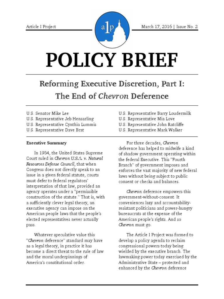 Reforming Executive Discretion, Part I - The End of Chevron Deference ...