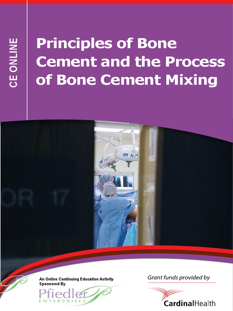 Principles of Bone Cement and The Process of Bone Cement Mixing | PDF ...