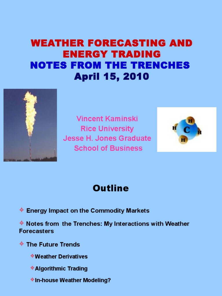 Weather Forecasting and Energy Trading: Notes From The Trenches | PDF ...