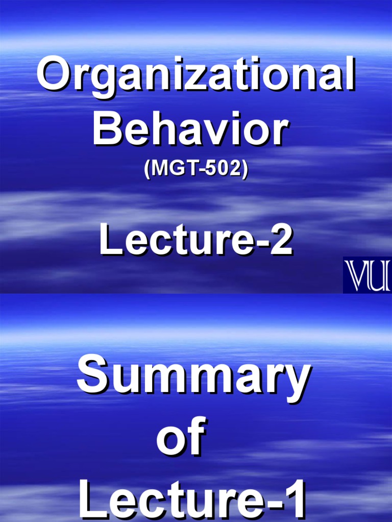 Understanding Organizational Behavior and the Role of Managers (MGT-502 | PDF | Organizational ...