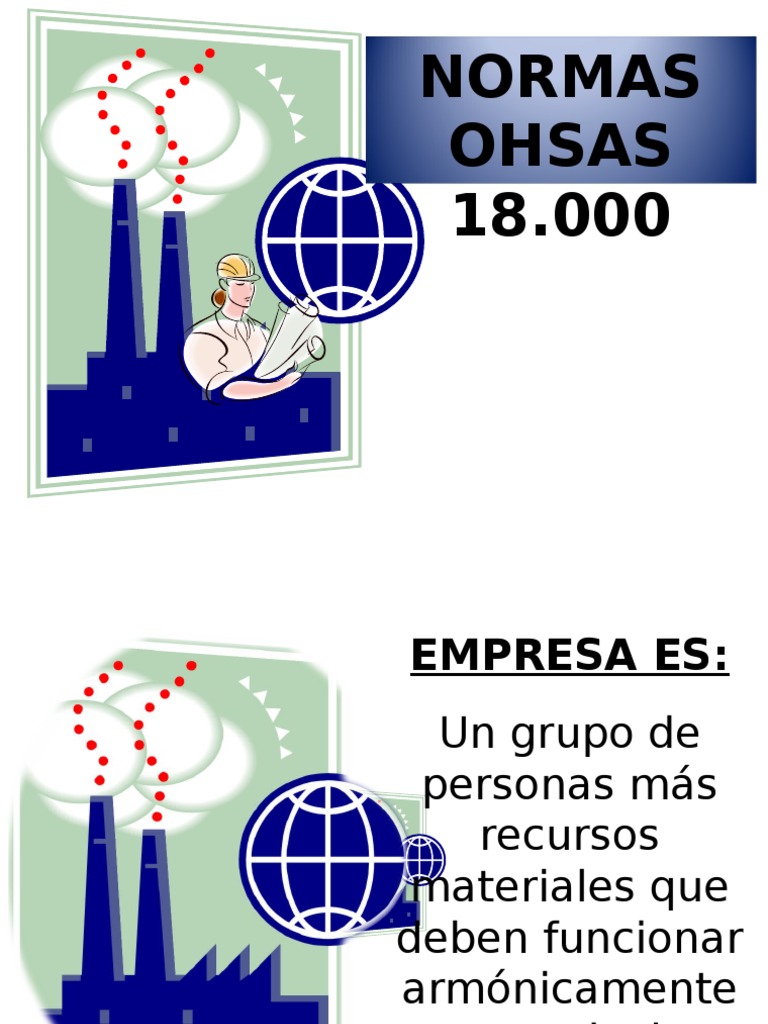 NORMAS OHSAS 18.000.ppt | Seguridad y salud ocupacional | Evaluación