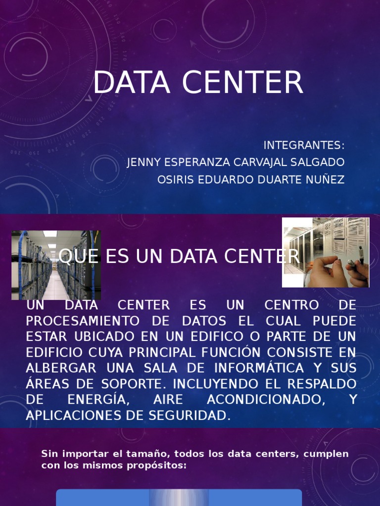 Documento sobre Data Center que describe su definición, arquitectura ...