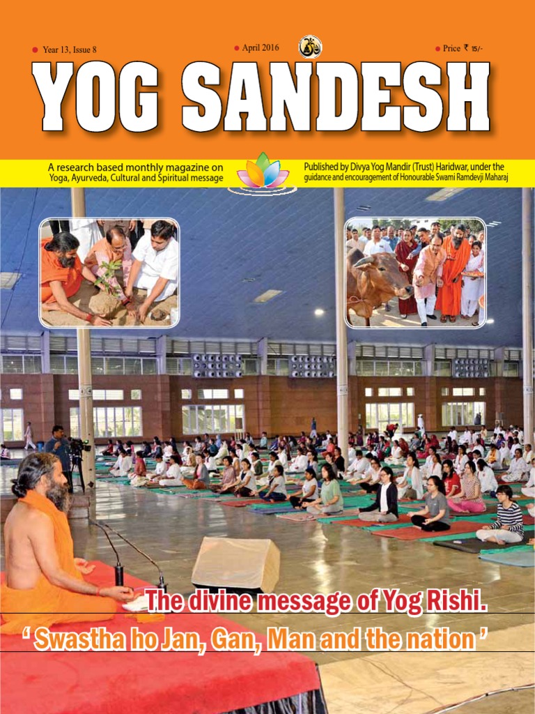The Divine Message of Yog Rishi.: Swastha Ho Jan, Gan, Man and The ...