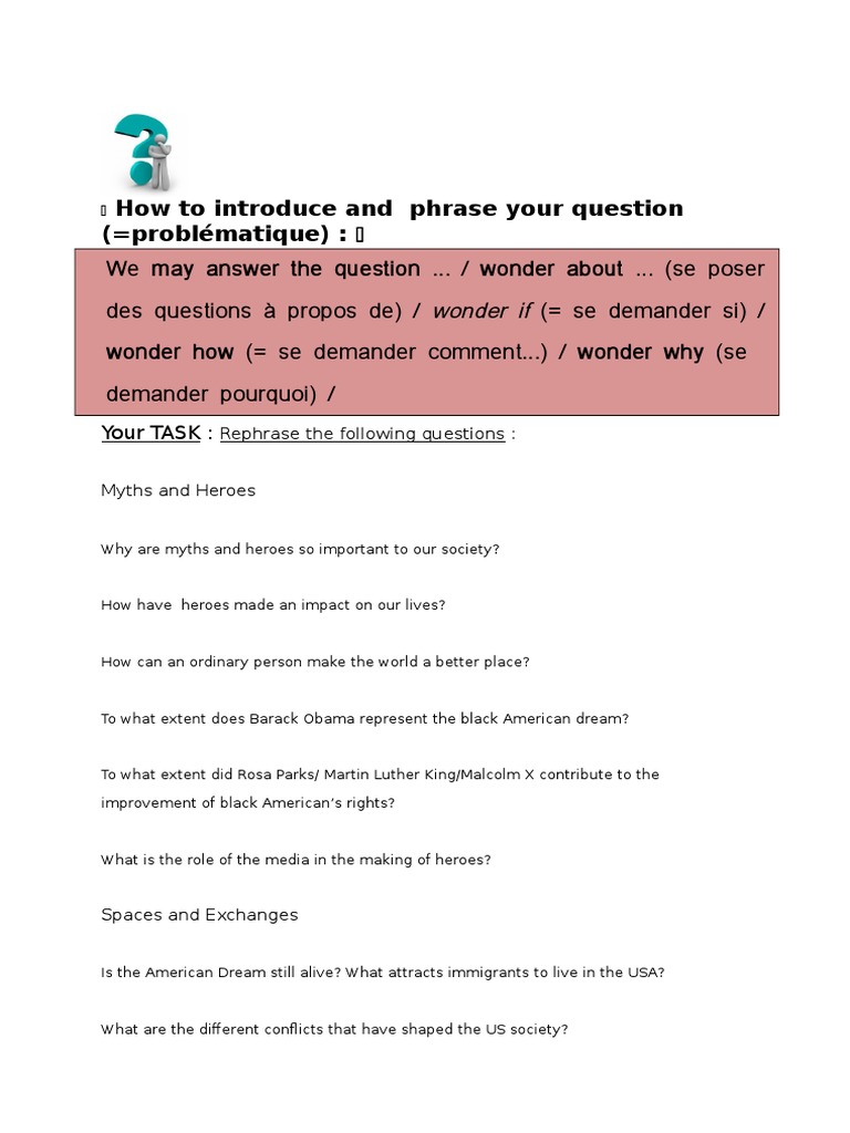 How to Introduce and Phrase Your Question