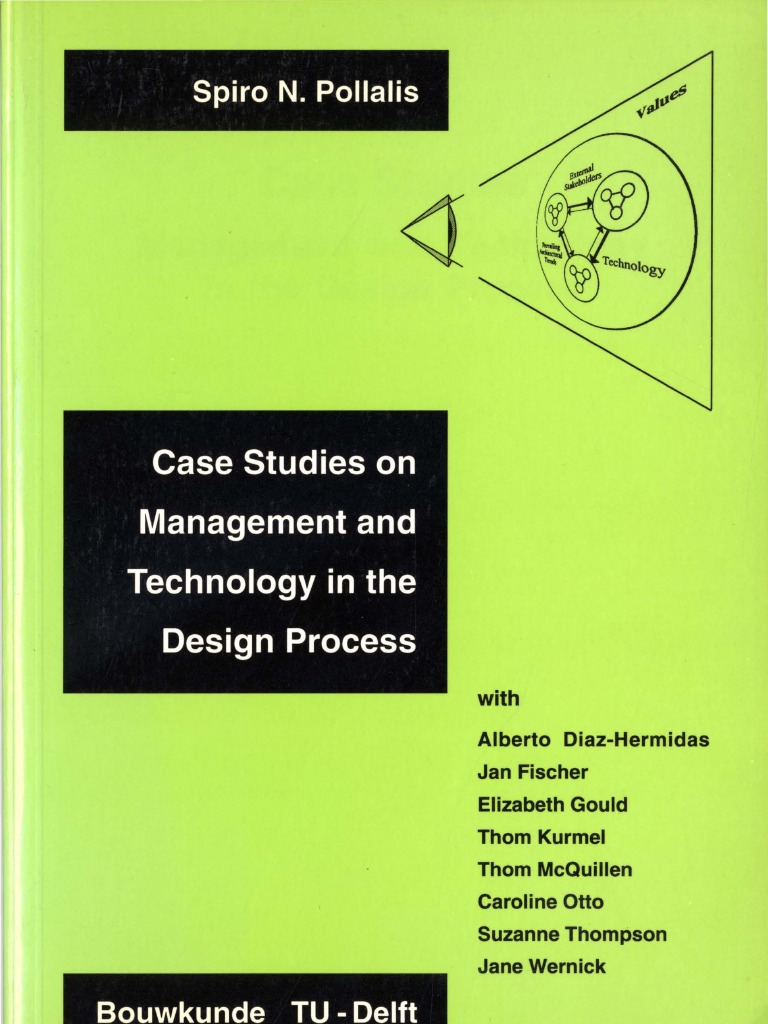 Case Studies On Management and Technology in The Design Process ...