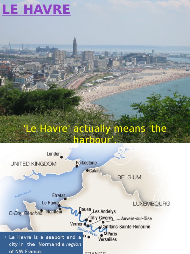 'Le Havre' Actually Means 'The Harbour' | PDF | Nature