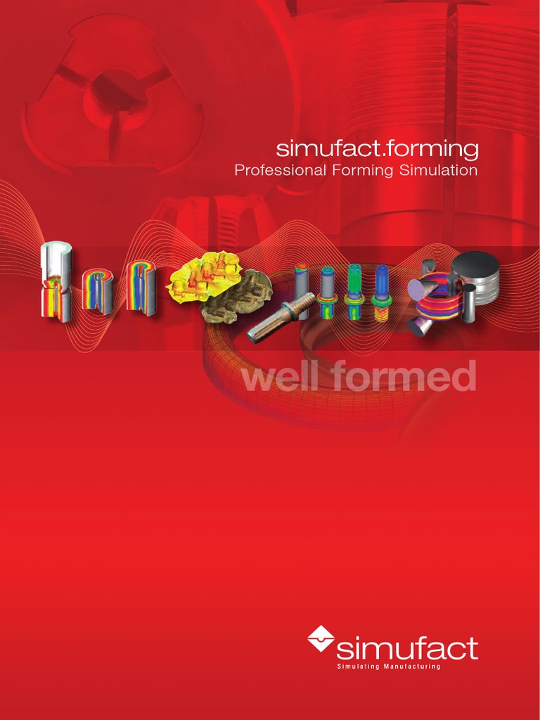 Simufact - Professional Forming Simulation | PDF | Forging | Simulation