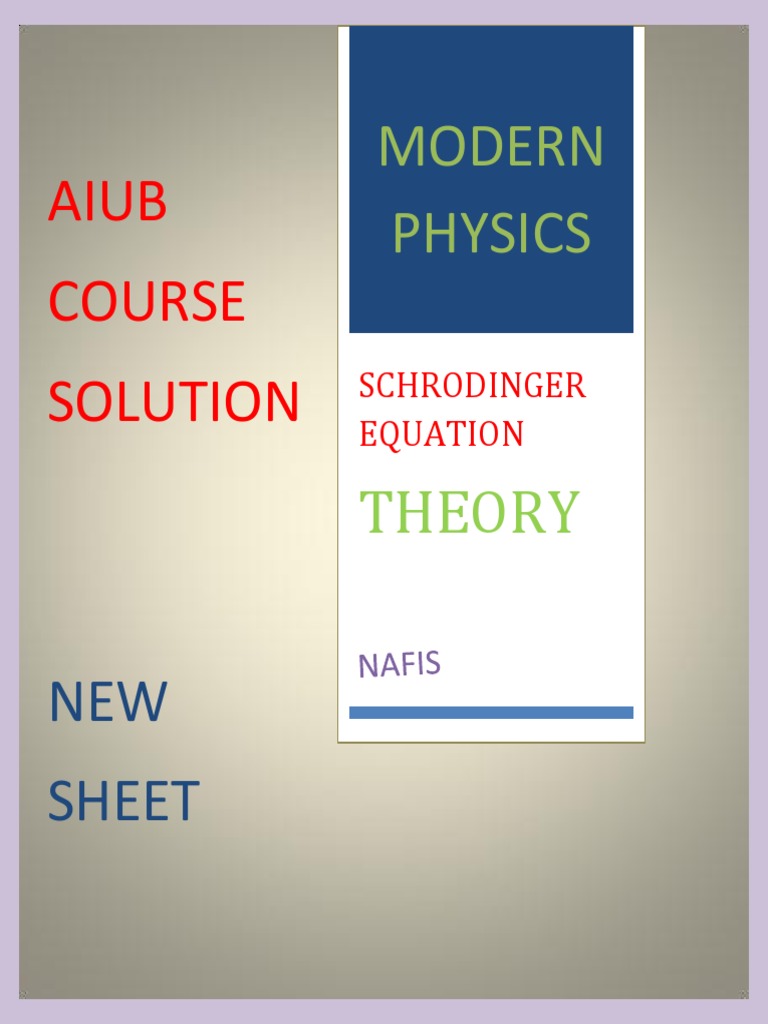 Schrodinger Equation Theory Hand Note | PDF