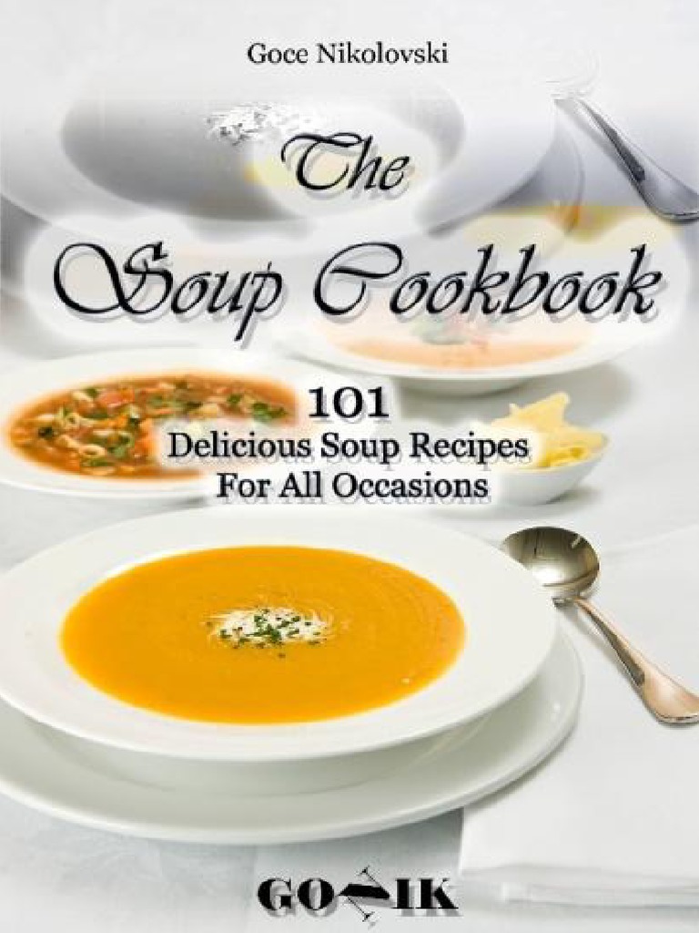 The Soup Cookbook | PDF | Chicken Soup | Soup