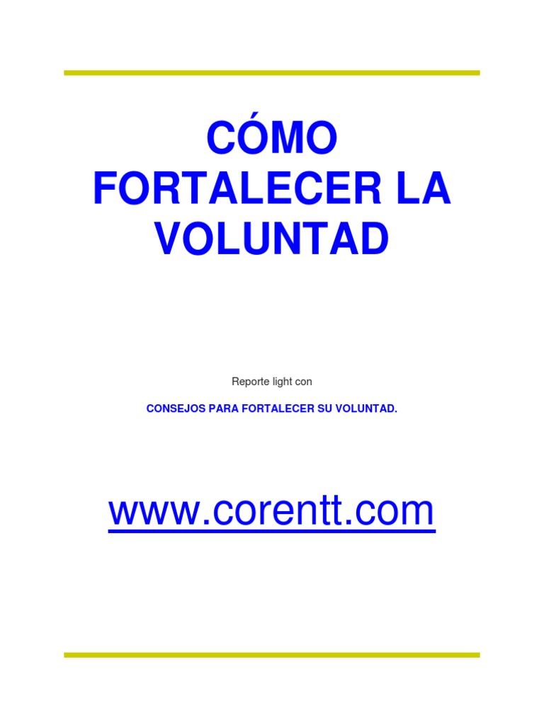 Como Fortalecer La Fuerza de Voluntad PDF | PDF | Persuasión | Felicidad