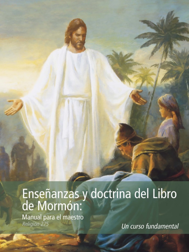 Enseñanzas y Doctrina Del Libro de Mormon - Manual para El Maestro ...