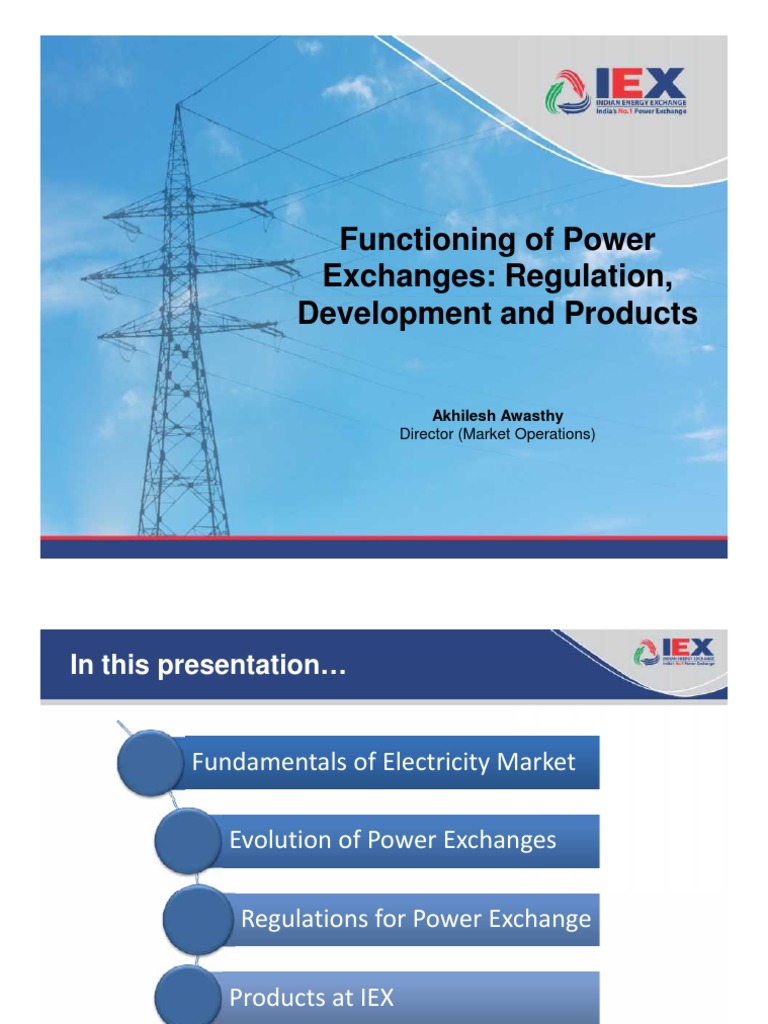 Akhilesh Awasthy - 3 - Functioning of Power Exchanges | PDF | Market ...