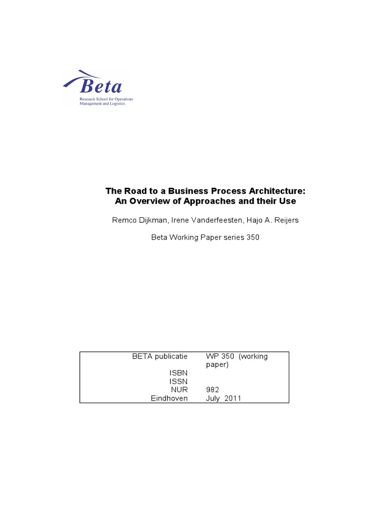 The Road To A Business Process Architecture: An Overview of Approaches ...
