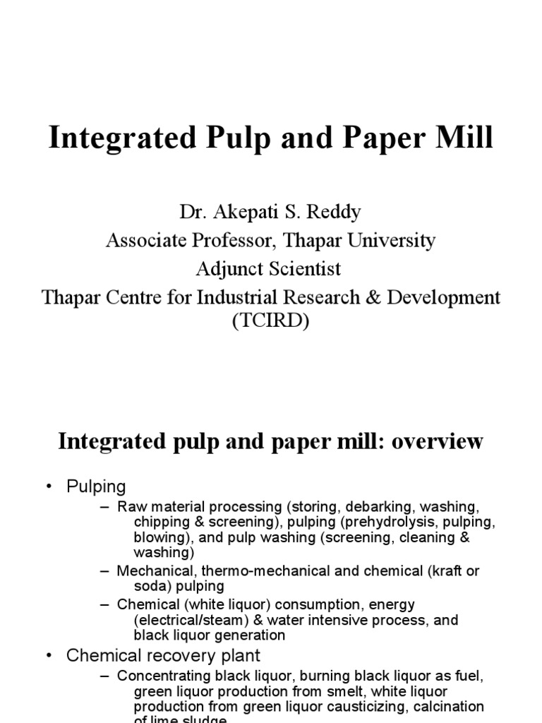 Integrated Pulp and Paper Mill Overview | PDF | Bleach | Steam