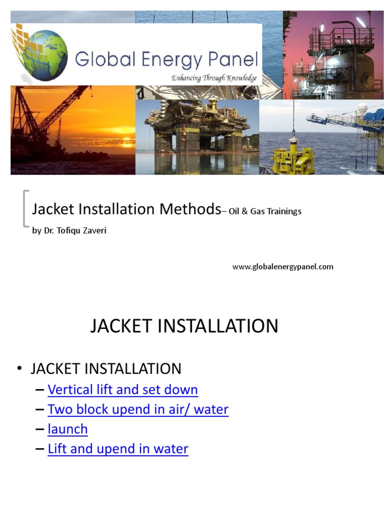 Overview of Jacket Installations | PDF