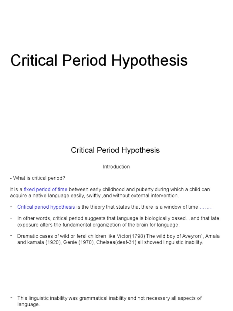 Critical Period Hypothesis | Second Language | Second Language Acquisition