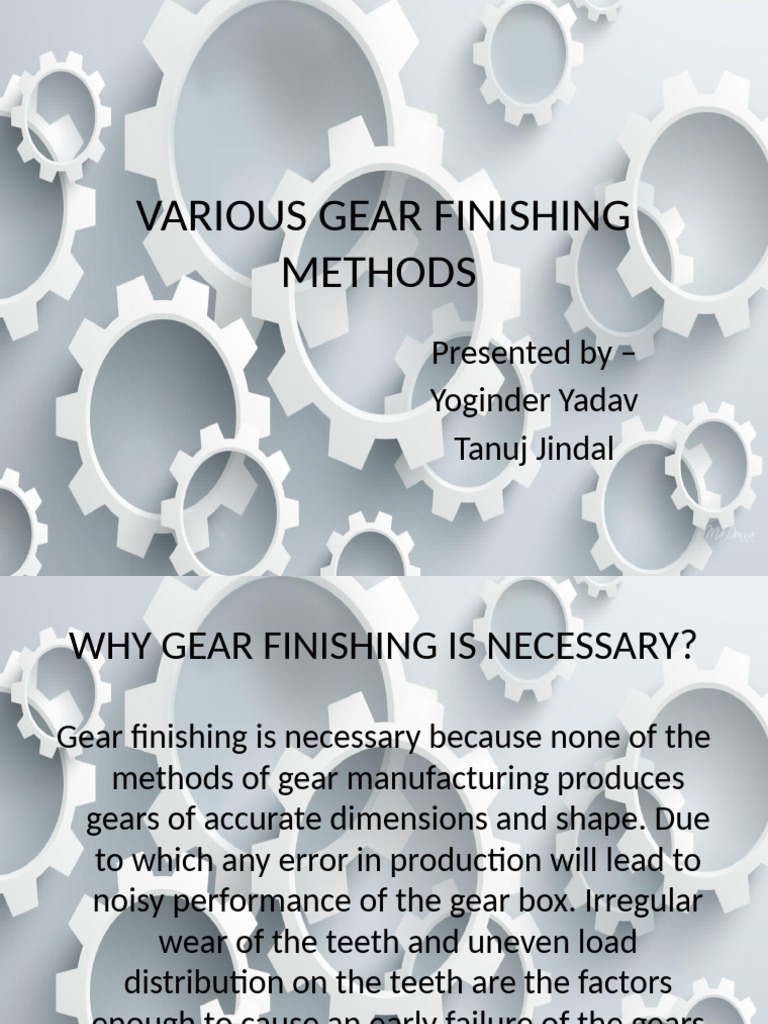 Various Gear Finishing Methods | PDF | Gear | Grinding (Abrasive Cutting)