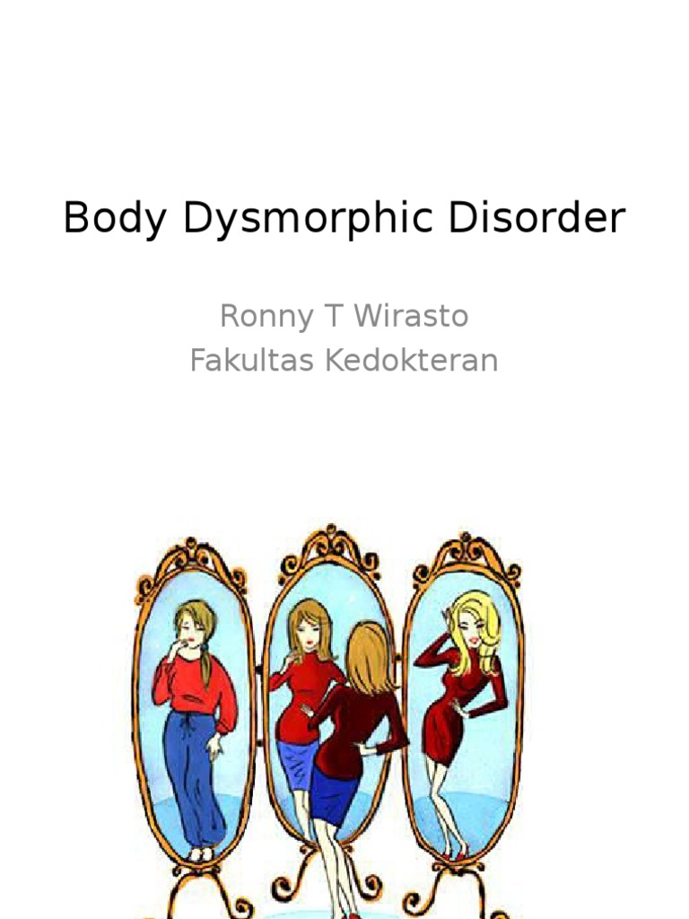 Understanding Body Dysmorphic Disorder | PDF | Wellness