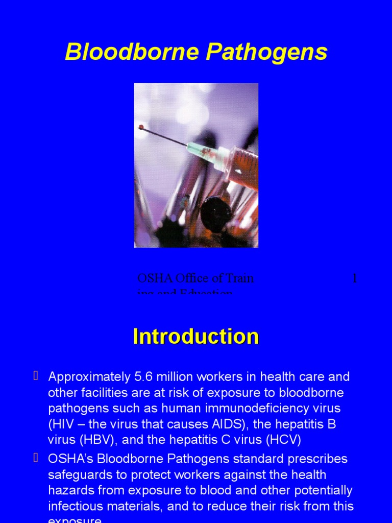 Bloodborne Pathogens: OSHA Office of Train Ing and Education 1 | PDF ...