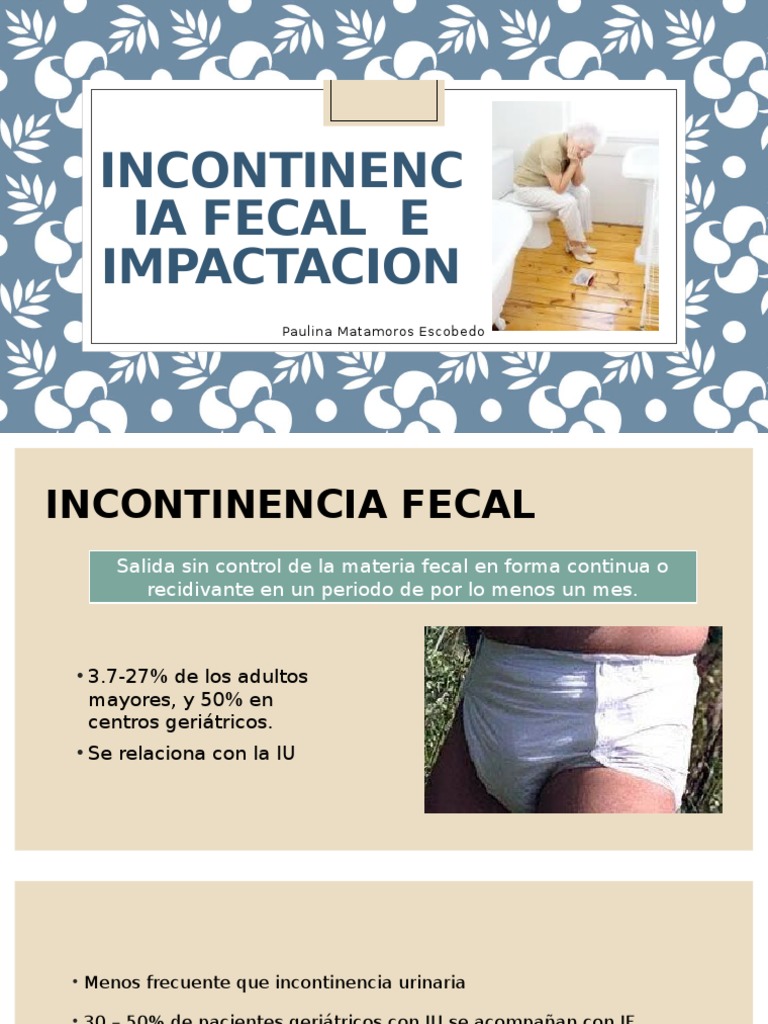 Incontinencia Fecal | PDF | Estreñimiento | Heces