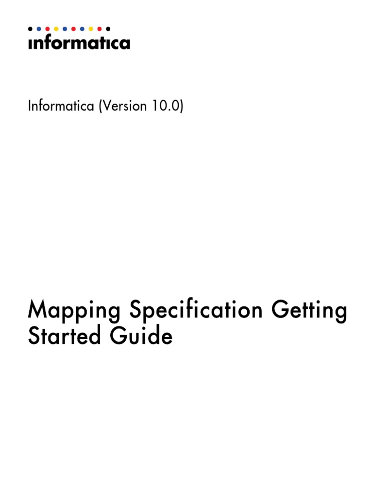 Mapping Specification Getting Started Guide: Informatica (Version 10.0) | PDF | Oracle Database ...