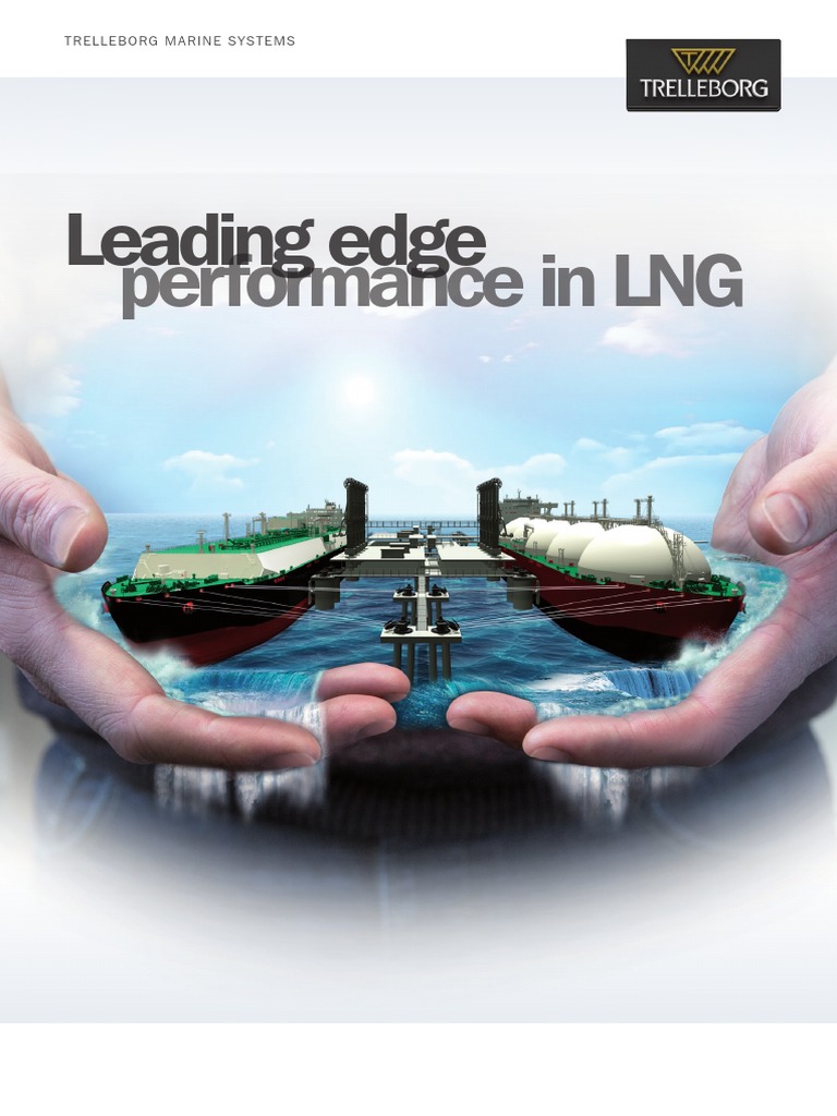 Leading Edge Performance in LNG v5 | PDF | Liquefied Natural Gas | Energy And Resource