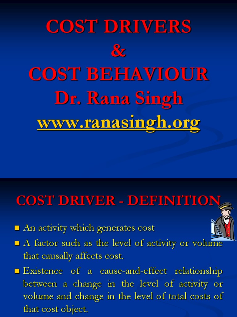 COST DRIVERS & COST BEHAVIOUR: UNDERSTANDING THE LINKS | PDF | Cost ...