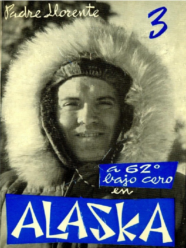 llorente, segundo - a 62 grados bajo cero (alaska).pdf | Francisco ...