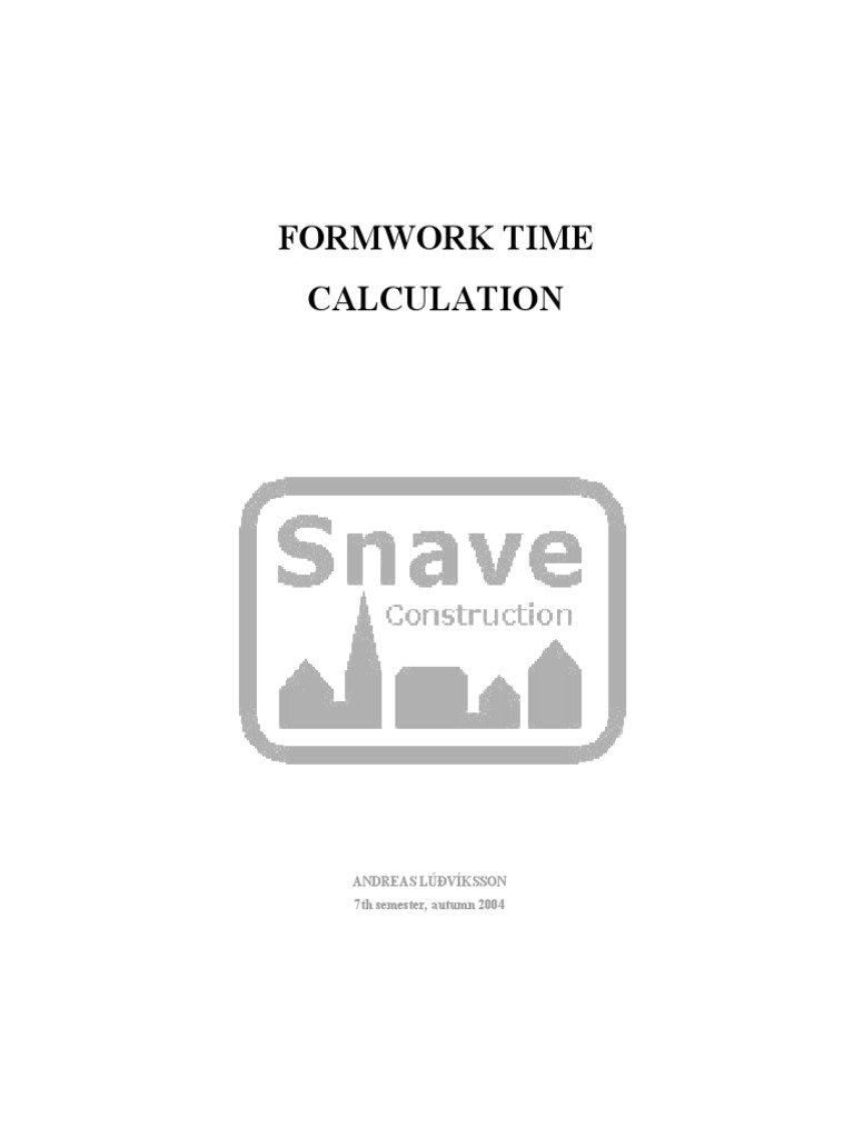 Formwork Time Calculation Overview | PDF | Deep Foundation | Concrete