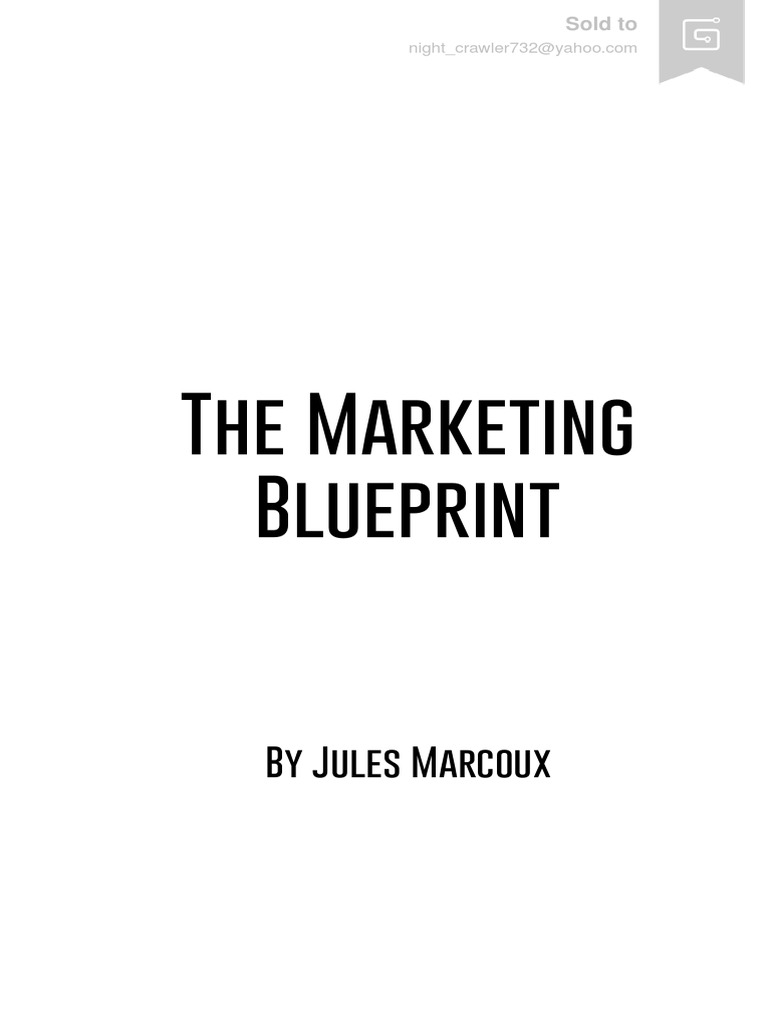 The Marketing Blueprint V2 | PDF | Sales | Brand