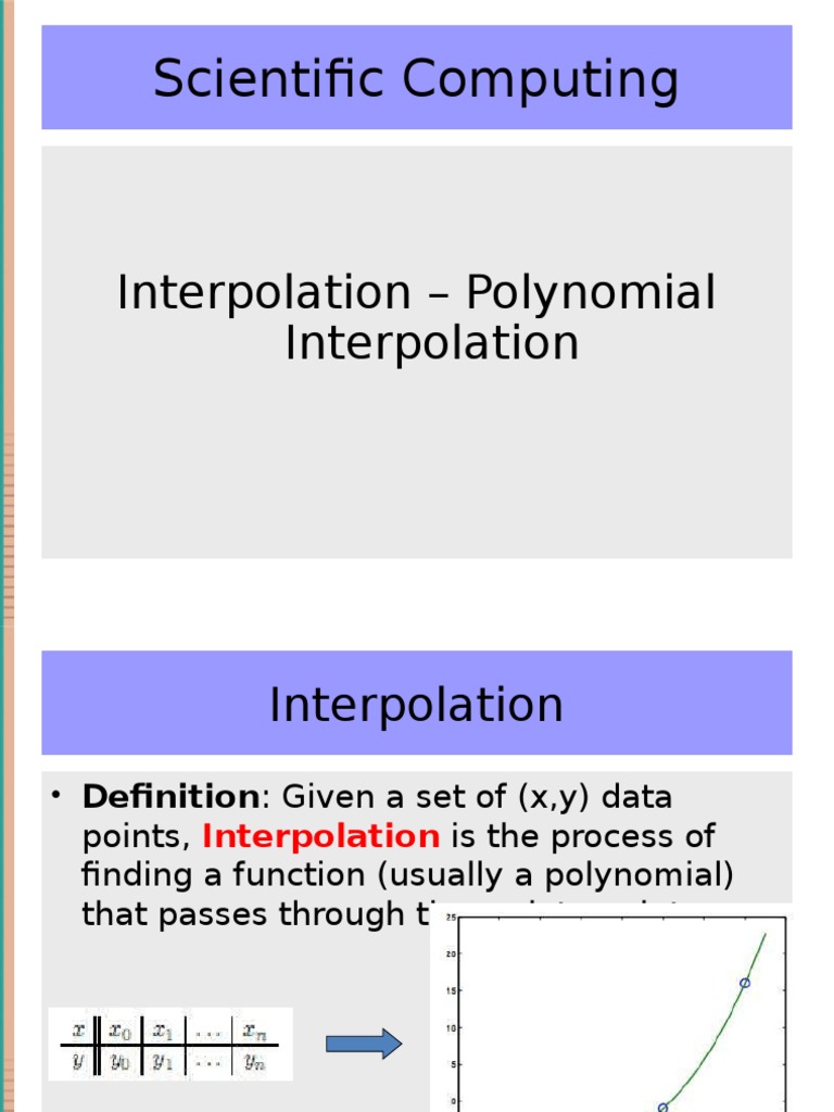 Scientific Computing: Interpolation - Polynomial Interpolation | PDF | Interpolation | Polynomial